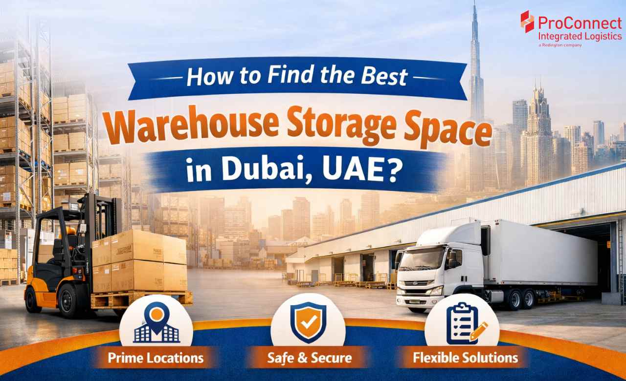 Best Warehouse Storage Space in Dubai | Proconnect Logistics